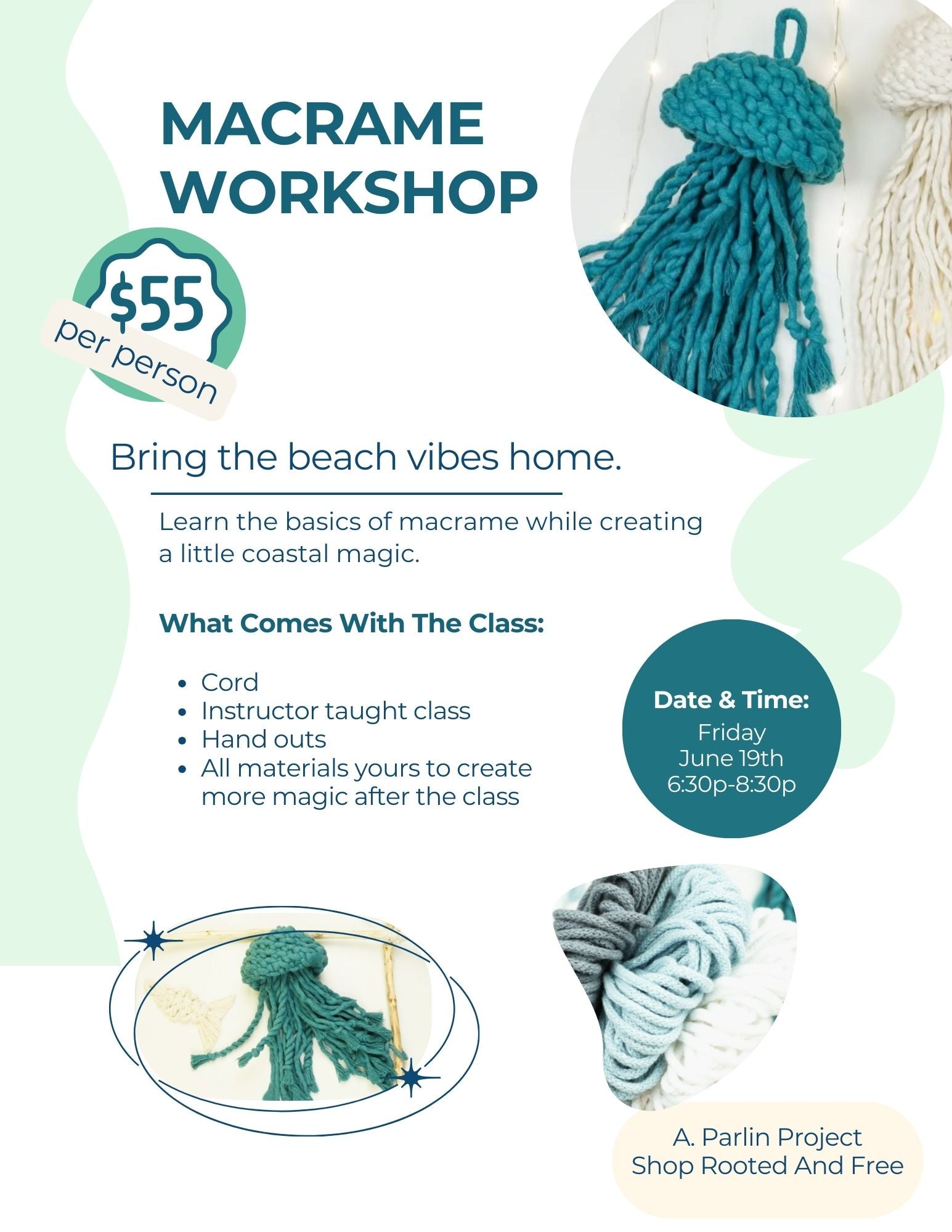 JUNE 19TH // MACRAME CLASS WITH A PARLIN PROJECT – Rooted and Free